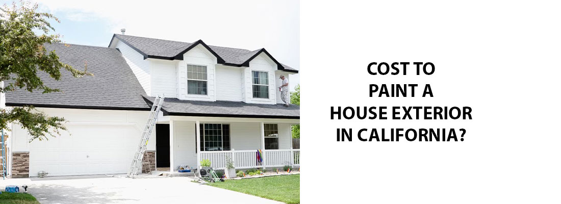 What's The Cost To Paint The Exterior Of A House In California?